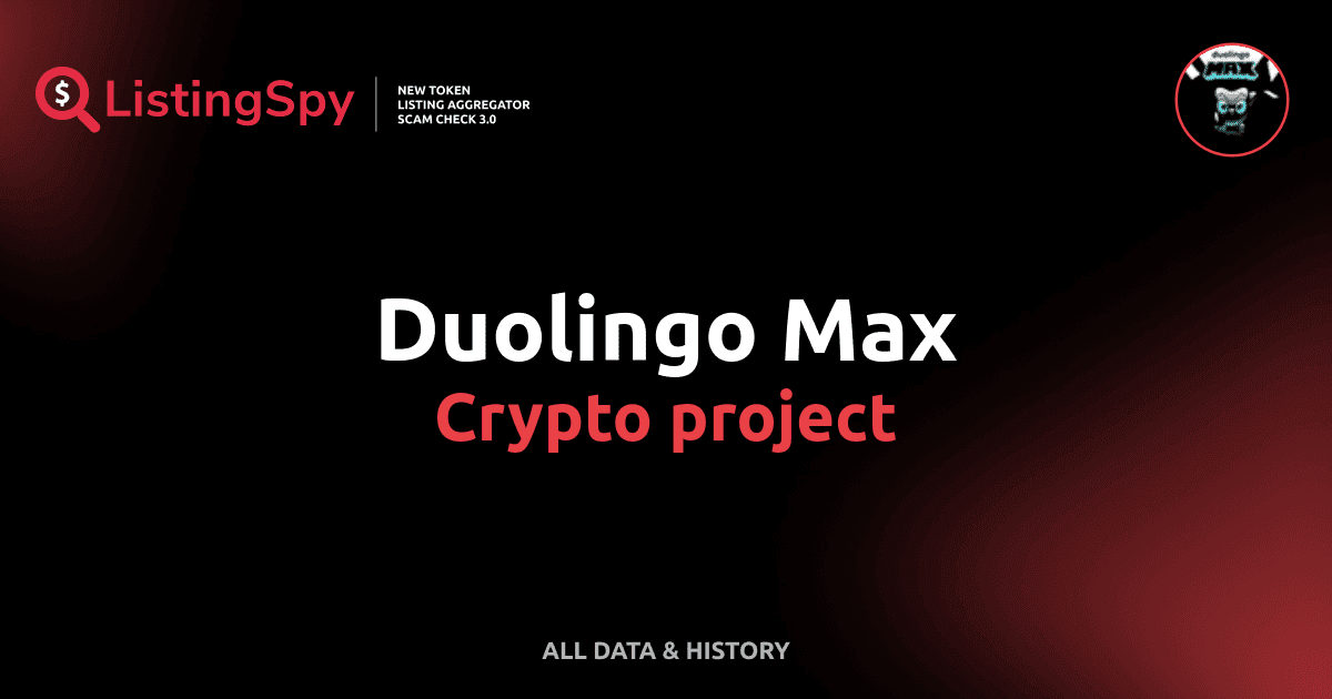 Duolingo Max crypto project: Max token listings, events, analysis ...