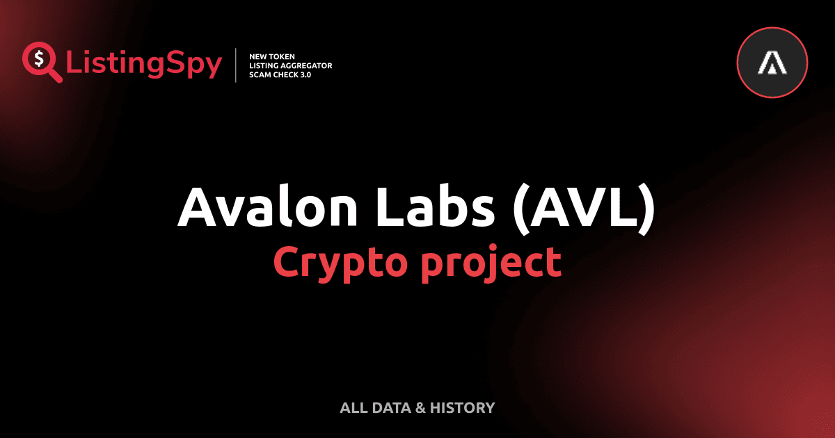Avalon Labs (AVL) crypto project: AVL token listings, events, analysis | ListingSpy