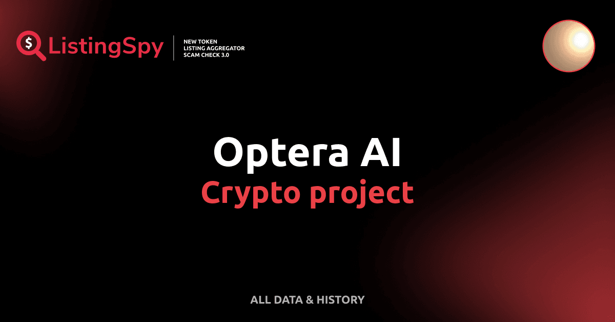 Optera AI crypto project: OPTERA token listings, events, analysis ...