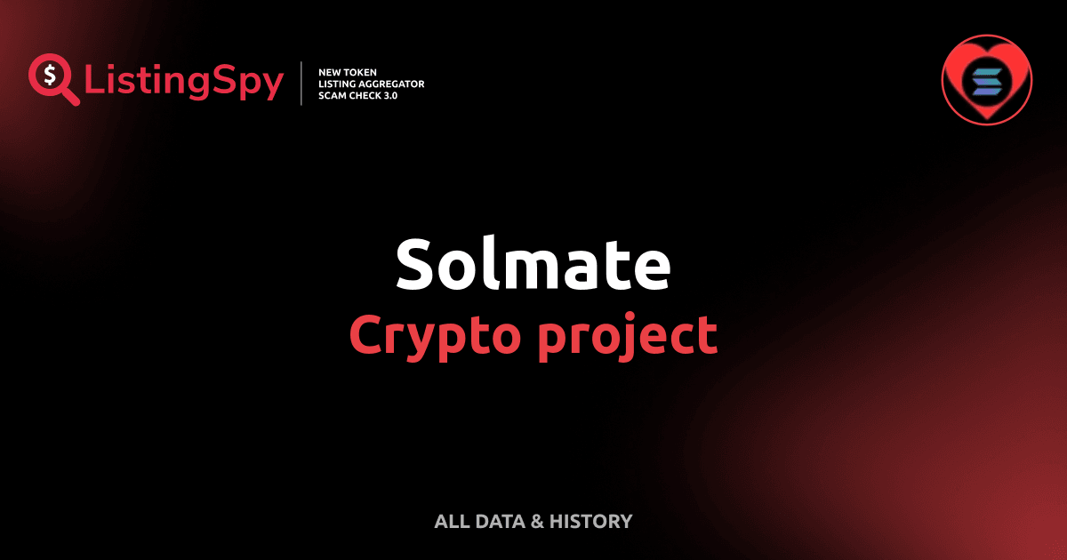 Solmate crypto project: Solmate token listings, events, analysis | ListingSpy