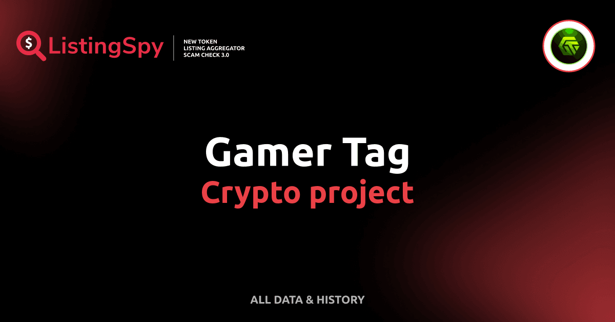 Gamer Tag crypto project: GMRT token listings, events, analysis ...