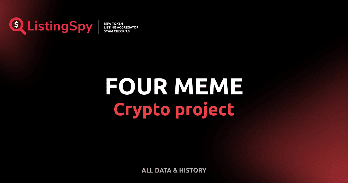 FOUR MEME crypto project: FOUR token listings, events, analysis ...