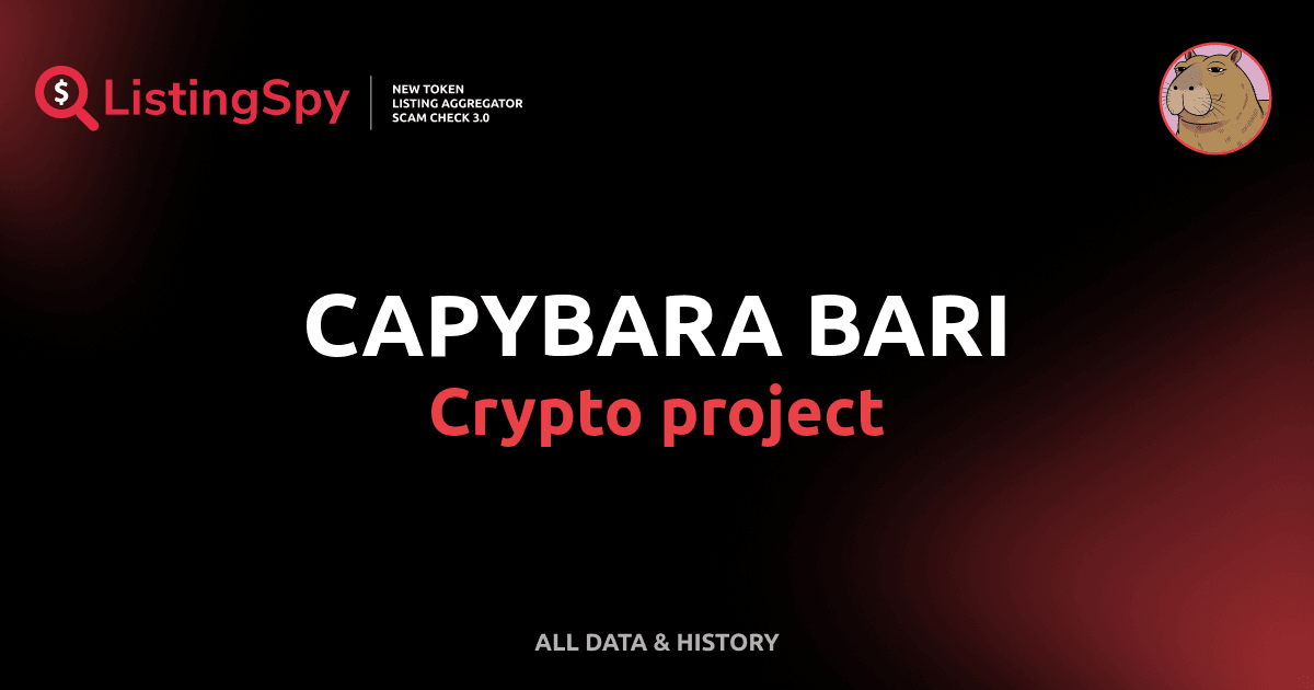 CAPYBARA BARI crypto project: CAPYBARI token listings, events, analysis | ListingSpy