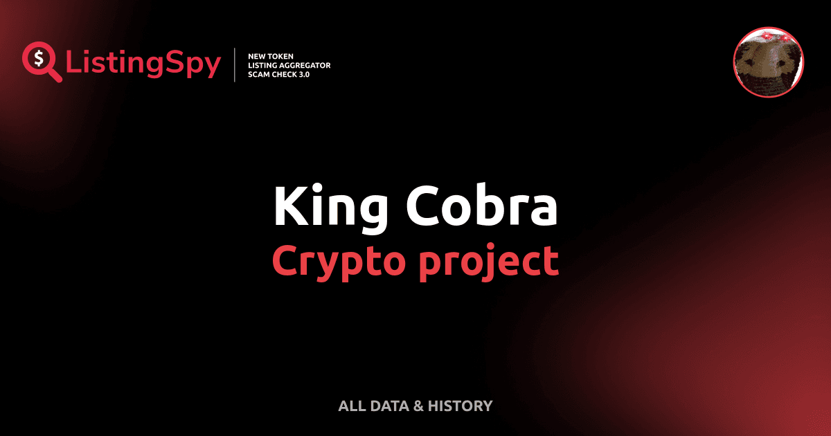 King Cobra crypto project: COBRA token listings, events, analysis ...