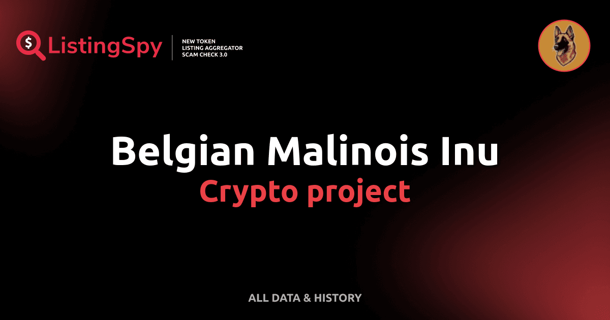Belgian Malinois Inu crypto project: BMINU token listings, events, analysis | ListingSpy