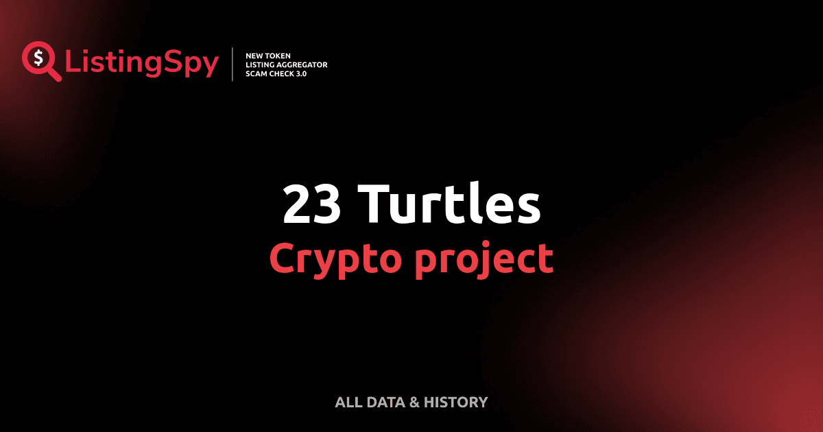 23 Turtles crypto project: AI23T token listings, events, analysis ...