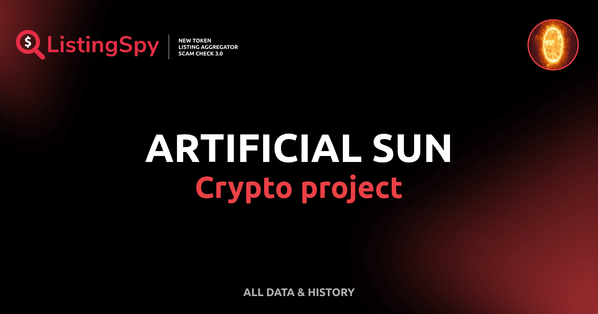 ARTIFICIAL SUN crypto project: SUN token listings, events, analysis ...