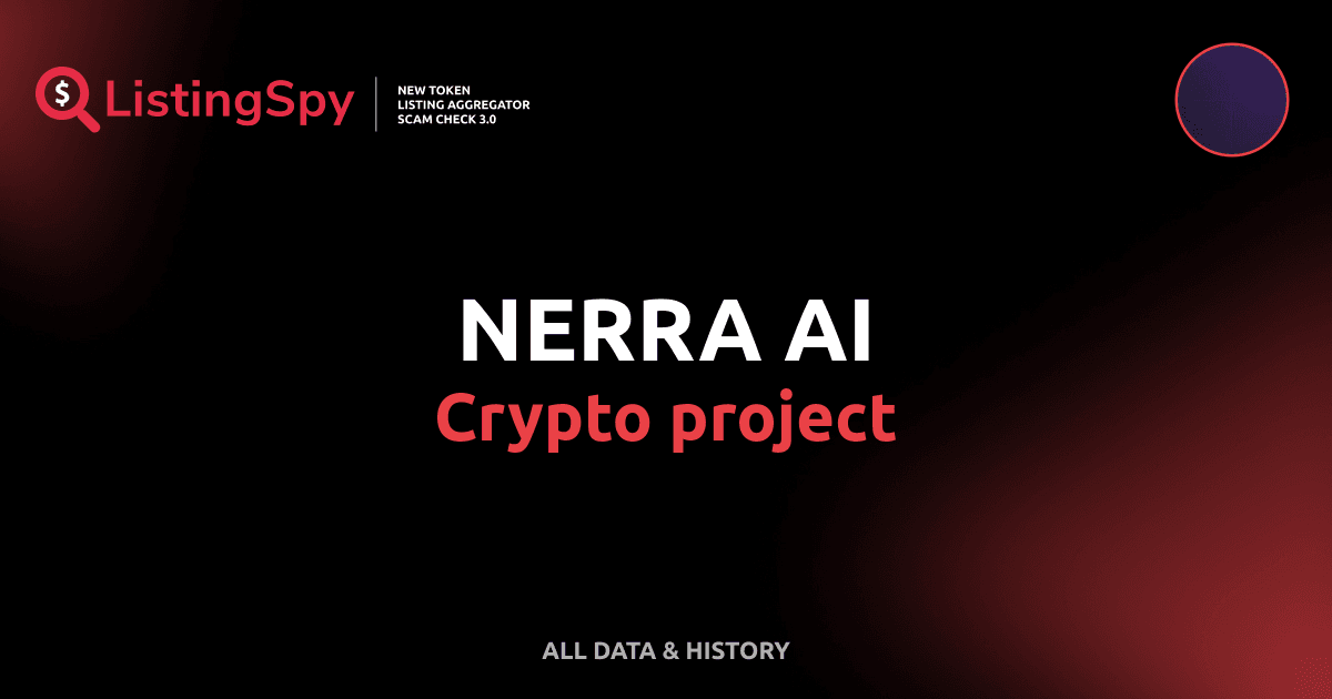 NERRA AI crypto project: NERRA token listings, events, analysis ...