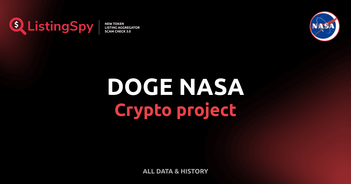 DOGE NASA crypto project: DOGENASA token listings, events, analysis ...
