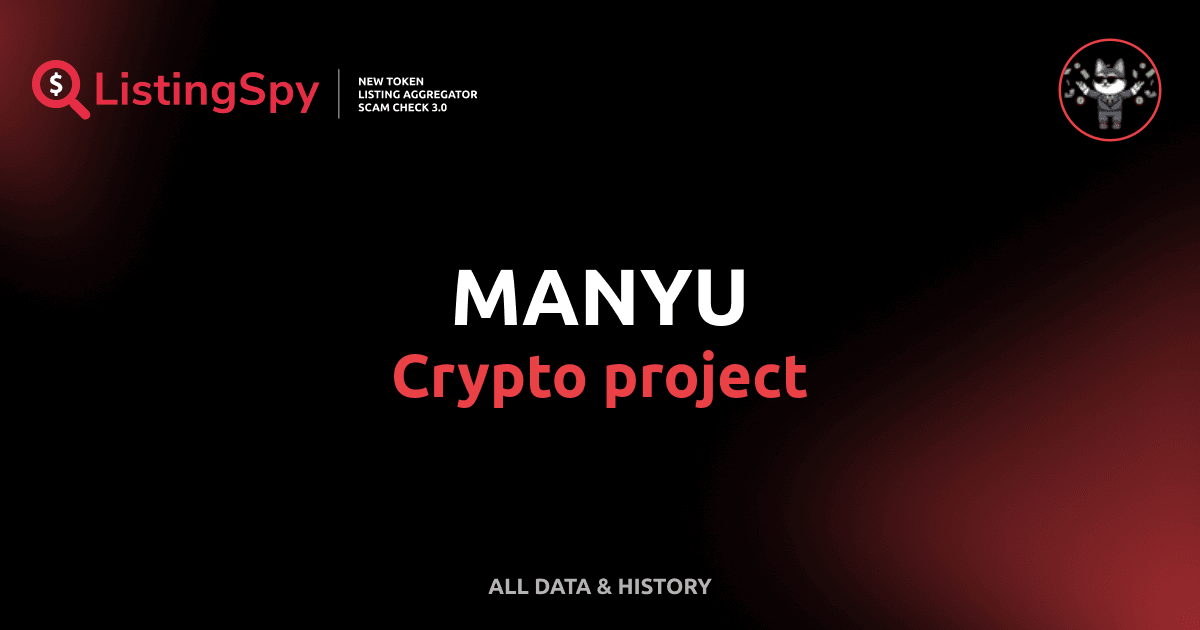 MANYU crypto project: MANYU token listings, events, analysis | ListingSpy