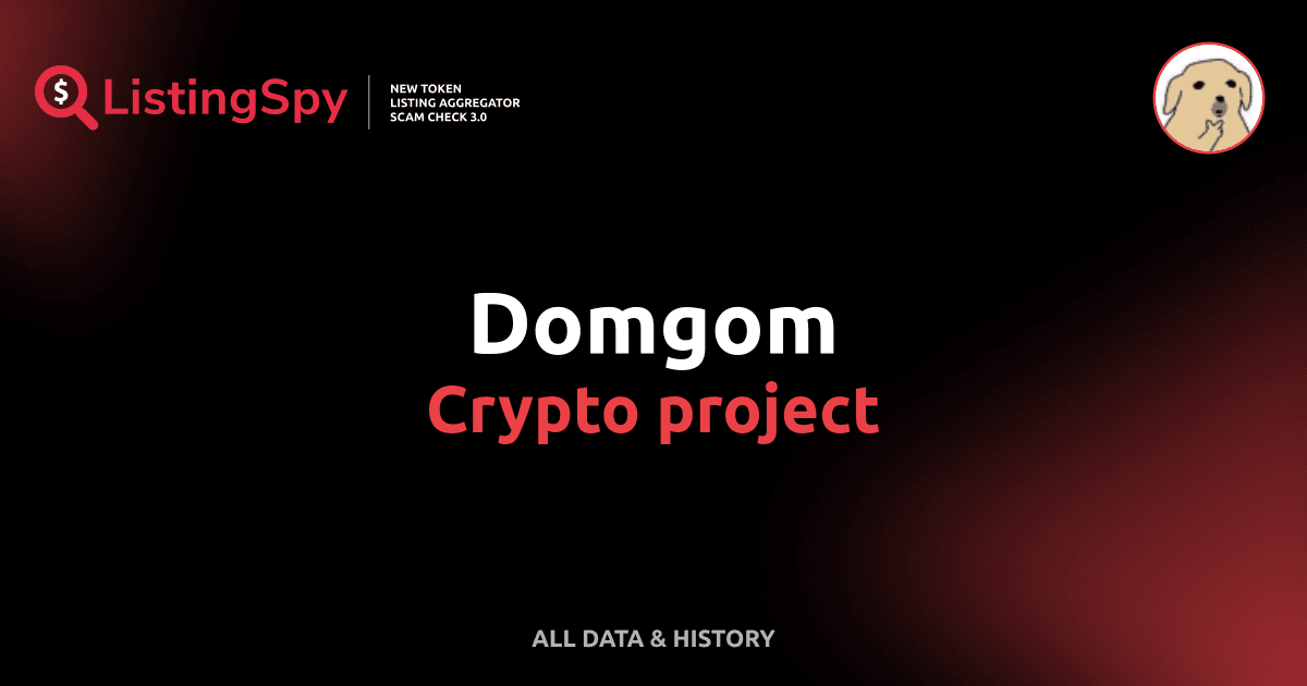 Domgom crypto project: DOM token listings, events, analysis | ListingSpy