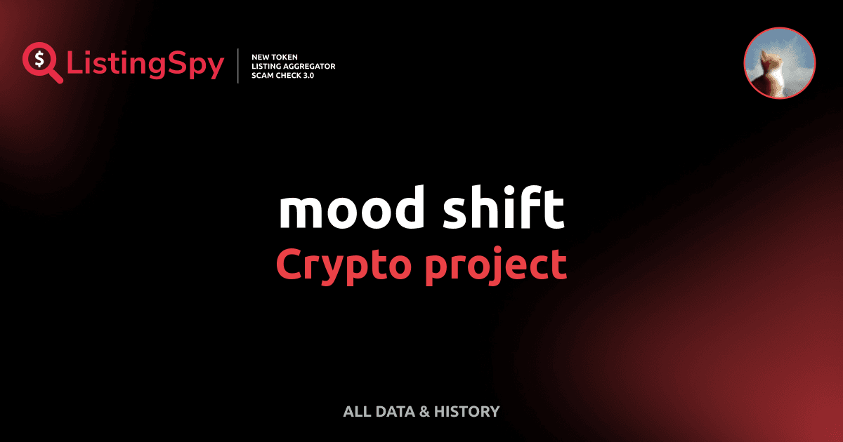 mood shift crypto project: mood token listings, events, analysis | ListingSpy
