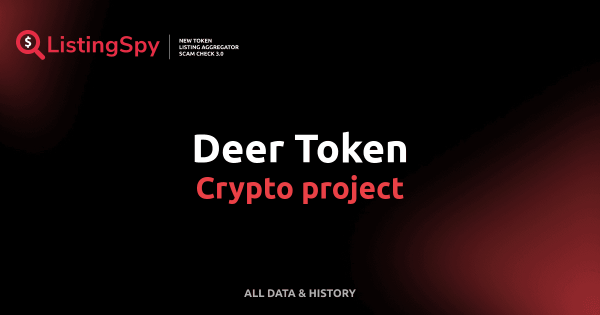 Deer Token crypto project: DEER token listings, events, analysis ...