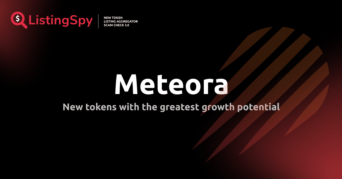 New token listings on Meteora | ListingSpy