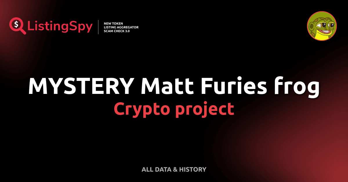 MYSTERY Matt Furies frog crypto project: MYSTERY token listings, events ...