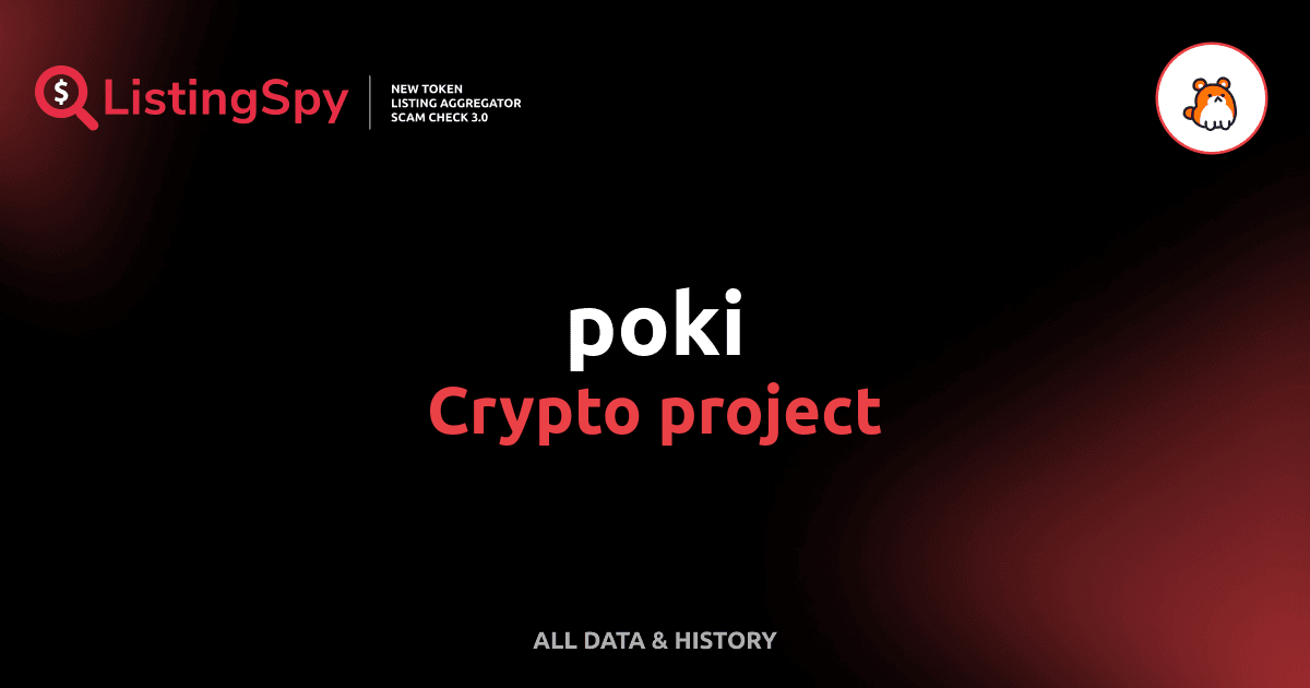 poki crypto project: poki token listings, events, analysis | ListingSpy