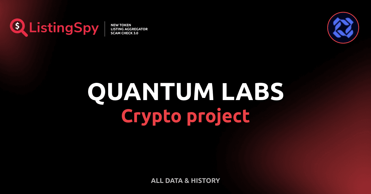 QUANTUM LABS crypto project: QLAB token listings, events, analysis | ListingSpy