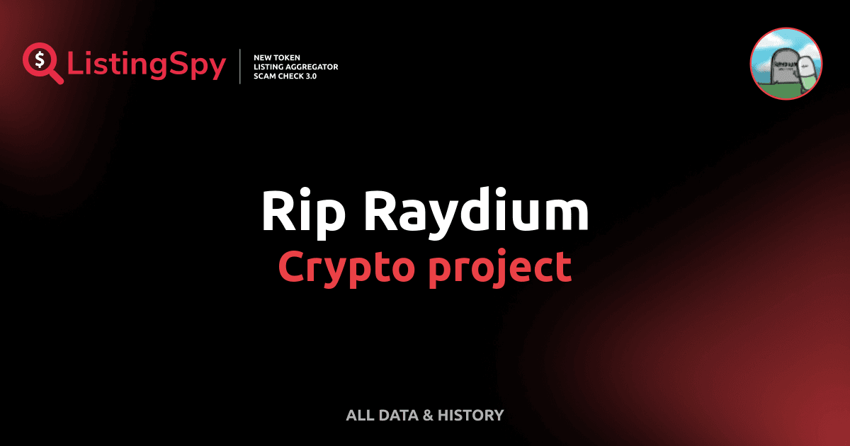 Rip Raydium crypto project: RR token listings, events, analysis ...