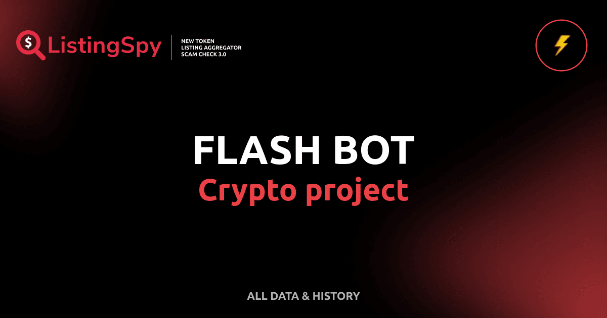 FLASH BOT crypto project: FLASH token listings, events, analysis ...