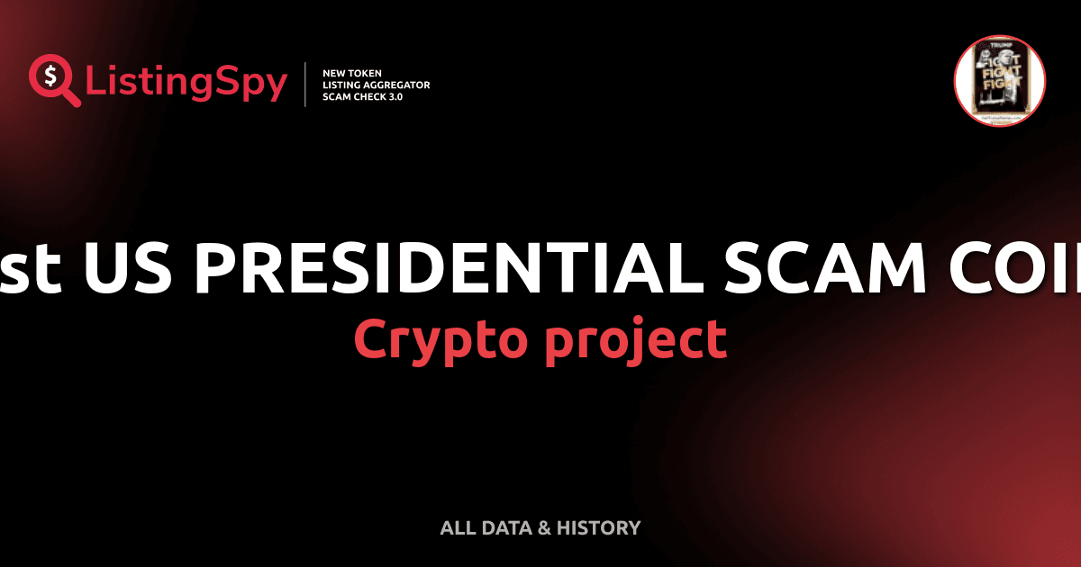 1st US PRESIDENTIAL SCAM COIN crypto project: TRUMP token listings ...