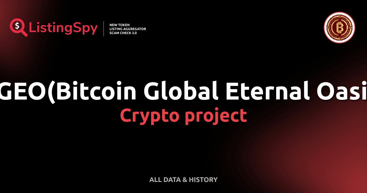BGEO(Bitcoin Global Eternal Oasis) crypto project: BEGO token listings, events, analysis ...