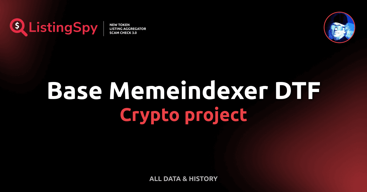 Base Memeindexer DTF crypto project: BDTF token listings, events ...