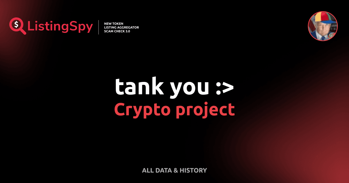 tank you :> crypto project: TANKYOU token listings, events, analysis ...