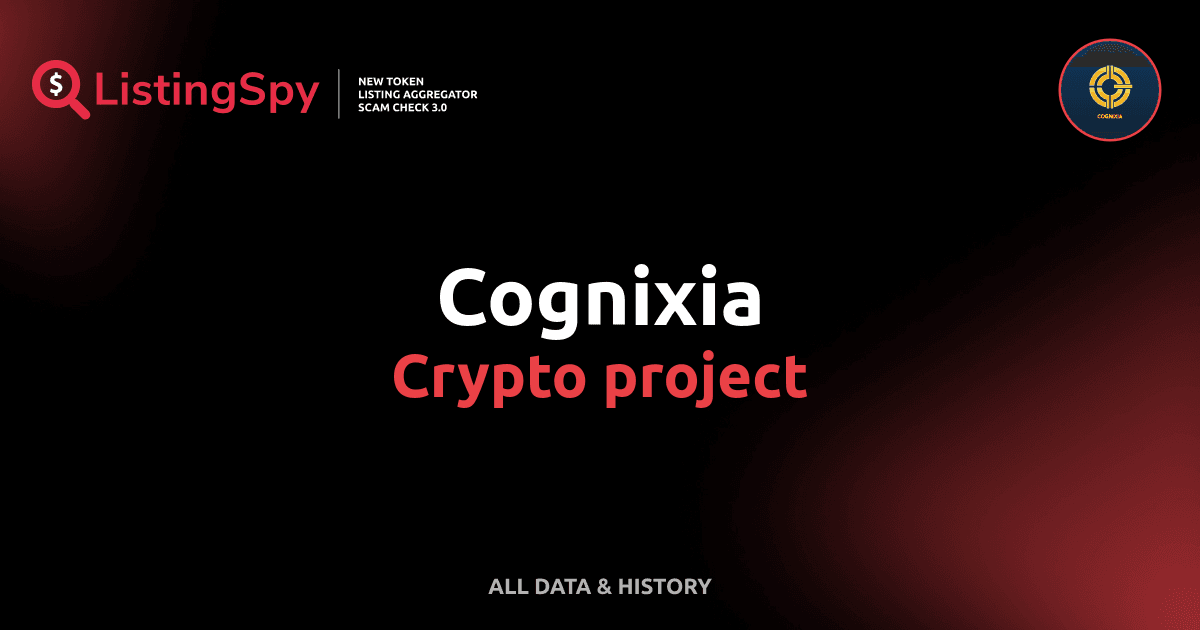 Cognixia crypto project: COGNI token listings, events, analysis | ListingSpy