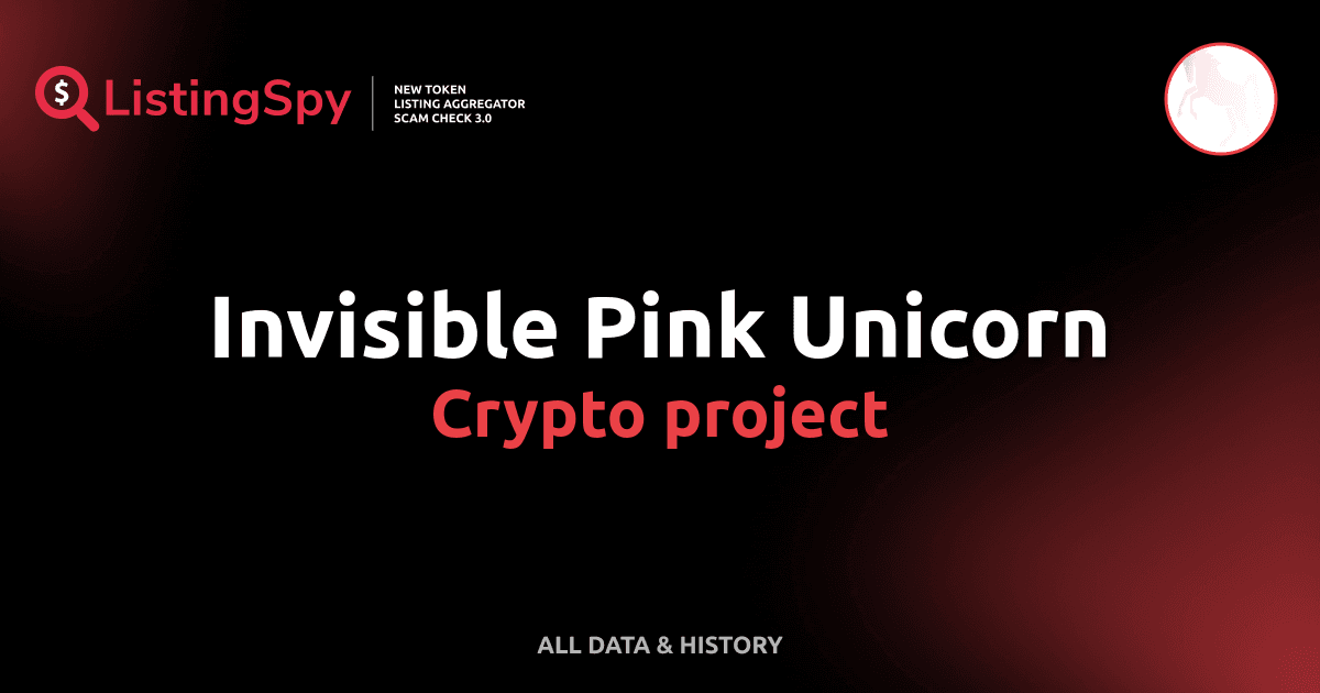Invisible Pink Unicorn crypto project: IPU token listings, events, analysis | ListingSpy