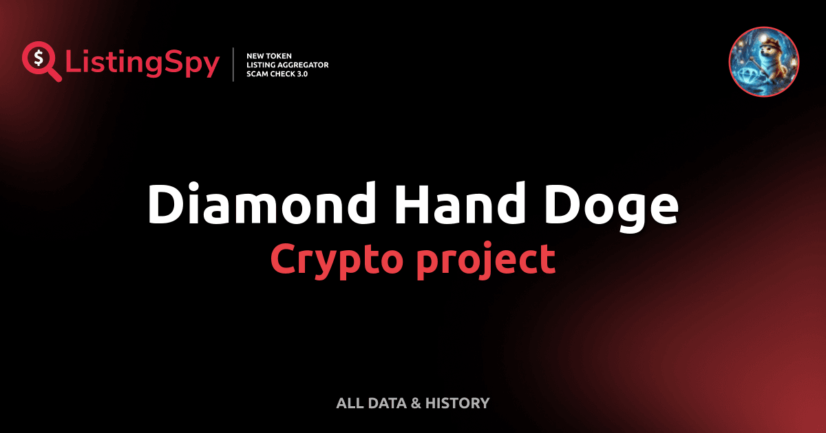 Diamond Hand Doge crypto project: DHD token listings, events, analysis ...