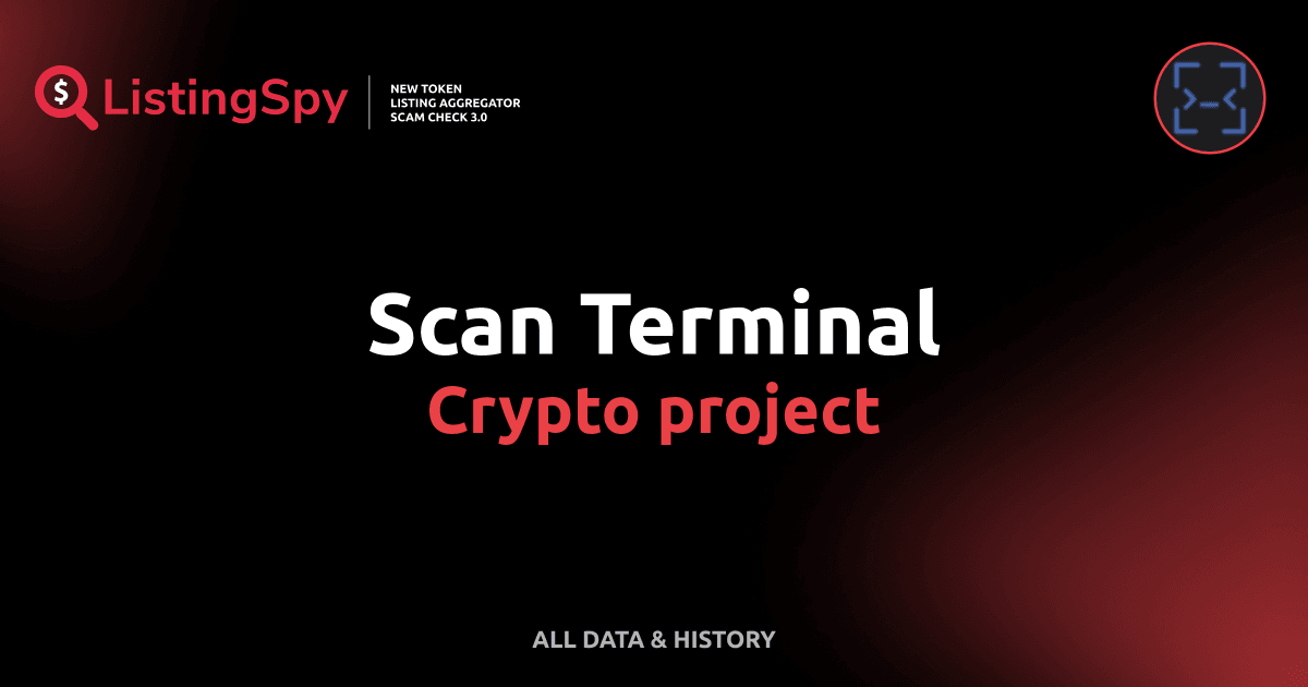 Scan Terminal crypto project: SCAN token listings, events, analysis ...