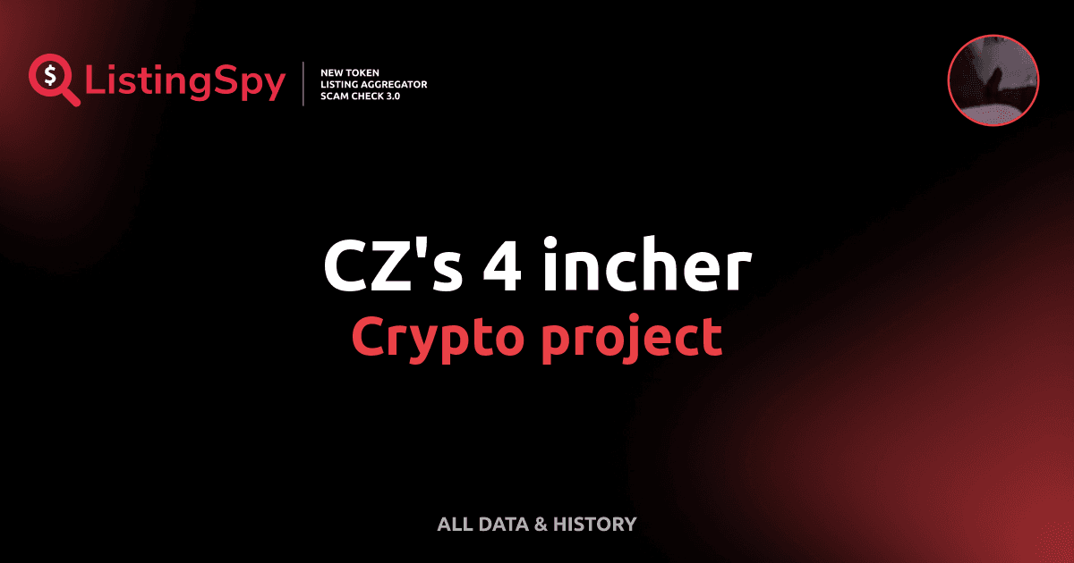 CZ's 4 incher crypto project: 4 token listings, events, analysis ...