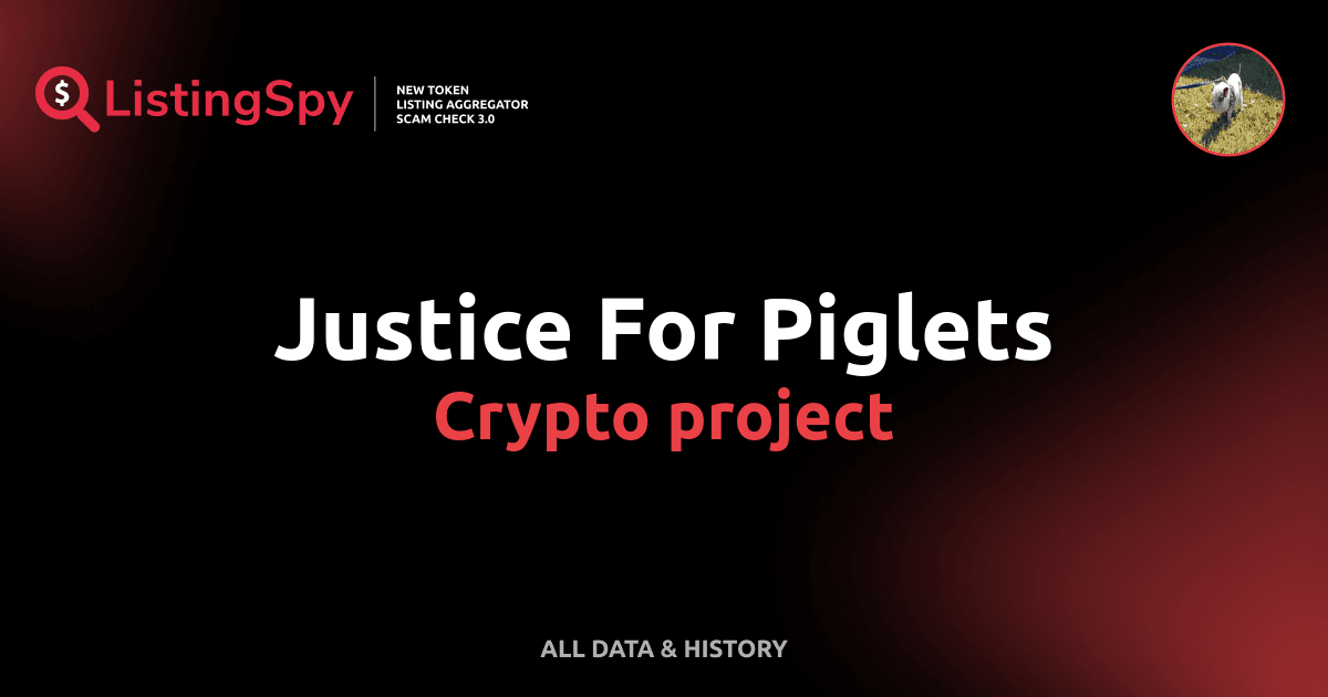 Justice For Piglets crypto project: piglet token listings, events ...