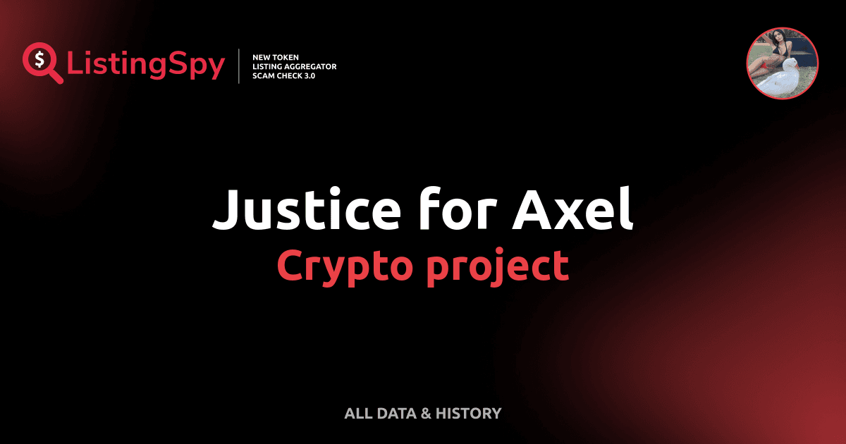 Justice for Axel crypto project: Axel token listings, events, analysis ...