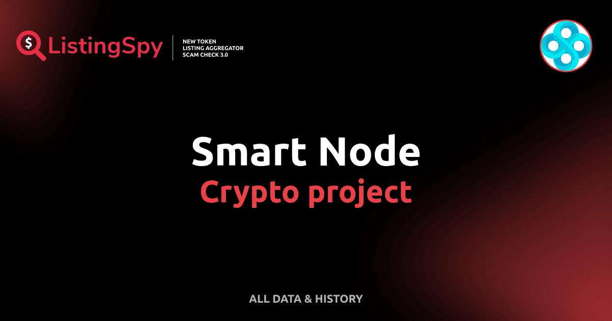 Smart Node crypto project: SRN token listings, events, analysis | ListingSpy