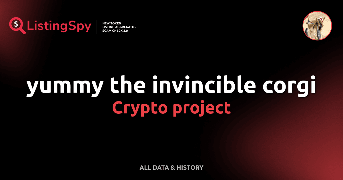 yummy the invincible corgi crypto project: yummy token listings, events ...