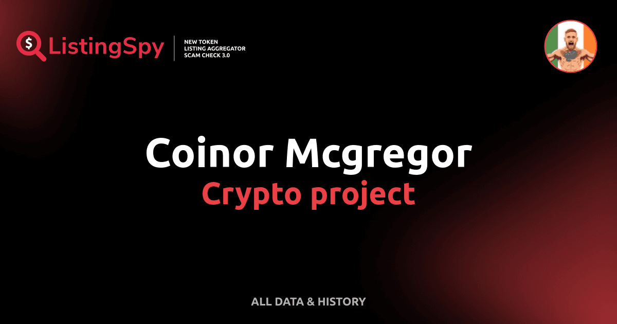 Coinor Mcgregor crypto project: Mcgregor token listings, events, analysis | ListingSpy