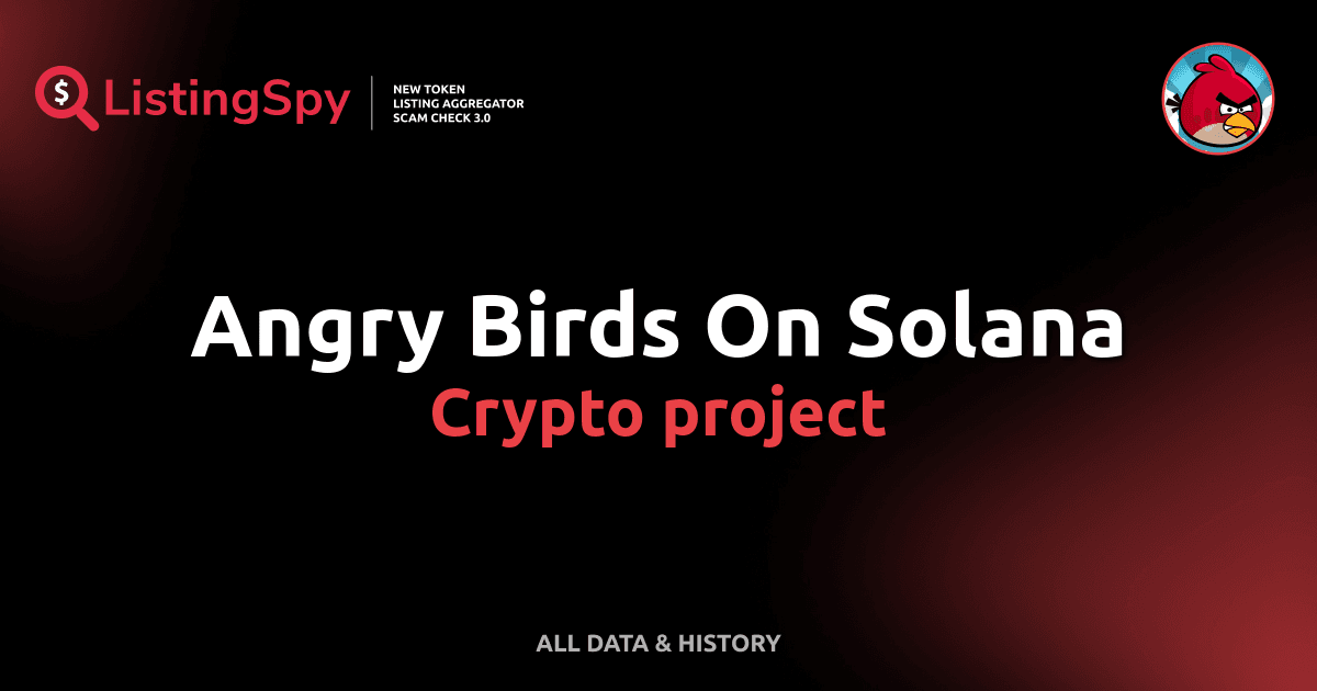 Angry Birds On Solana crypto project: ANGRYBIRDS token listings, events ...