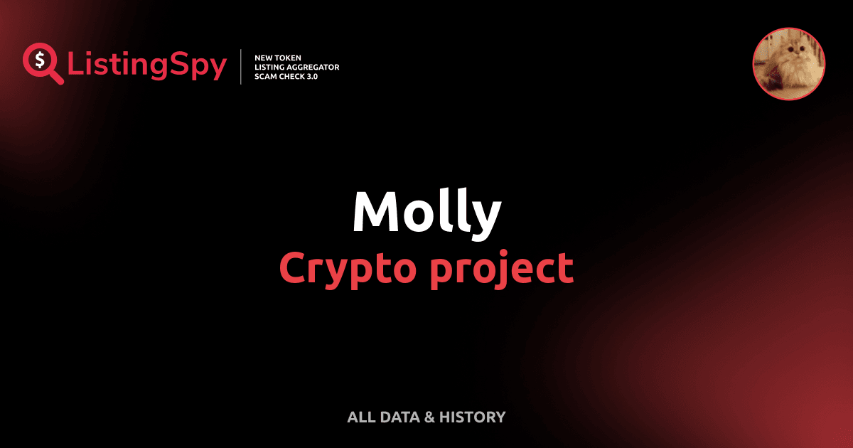 Molly crypto project: Molly token listings, events, analysis | ListingSpy
