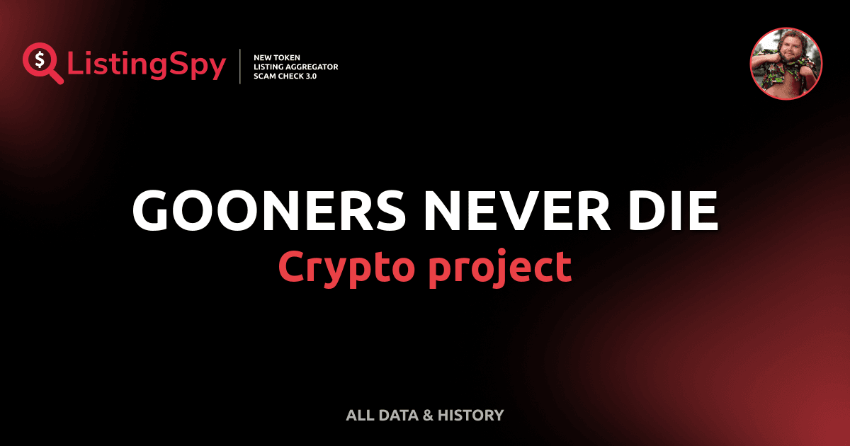GOONERS NEVER DIE crypto project: GOONERS token listings, events ...