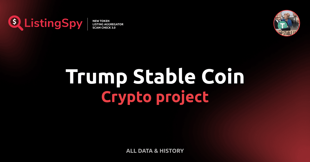 Trump Stable Coin crypto project: TUSD token listings, events, analysis ...