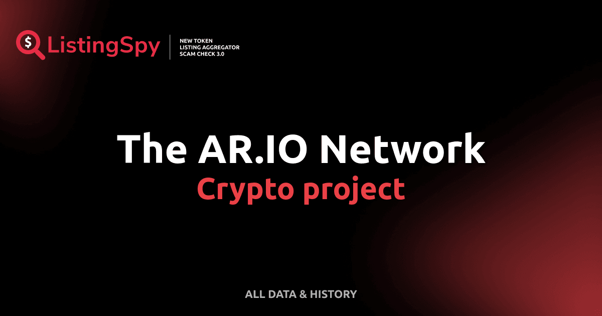 The AR.IO Network crypto project: ARIO token listings, events, analysis | ListingSpy
