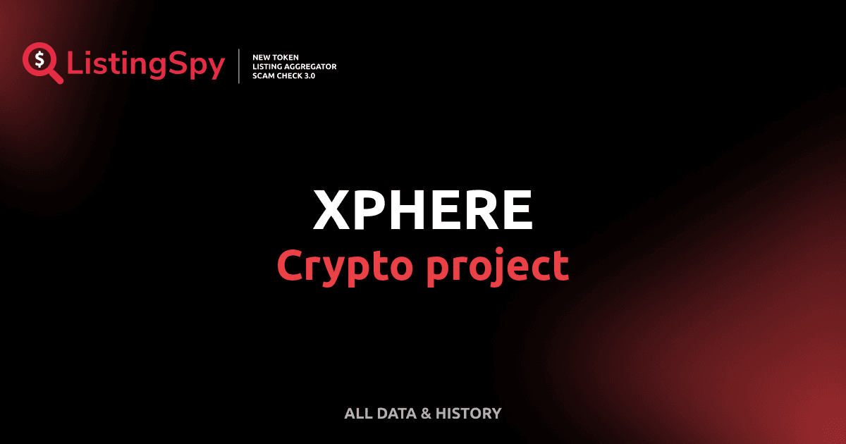 XPHERE crypto project: XP token listings, events, analysis | ListingSpy