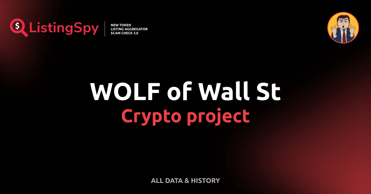 WOLF of Wall St crypto project: WOLF token listings, events, analysis | ListingSpy