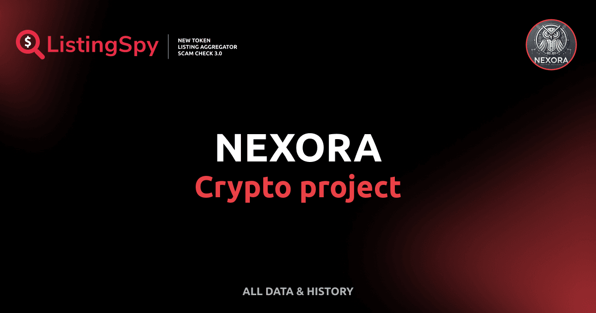 NEXORA crypto project: NEXORA token listings, events, analysis | ListingSpy