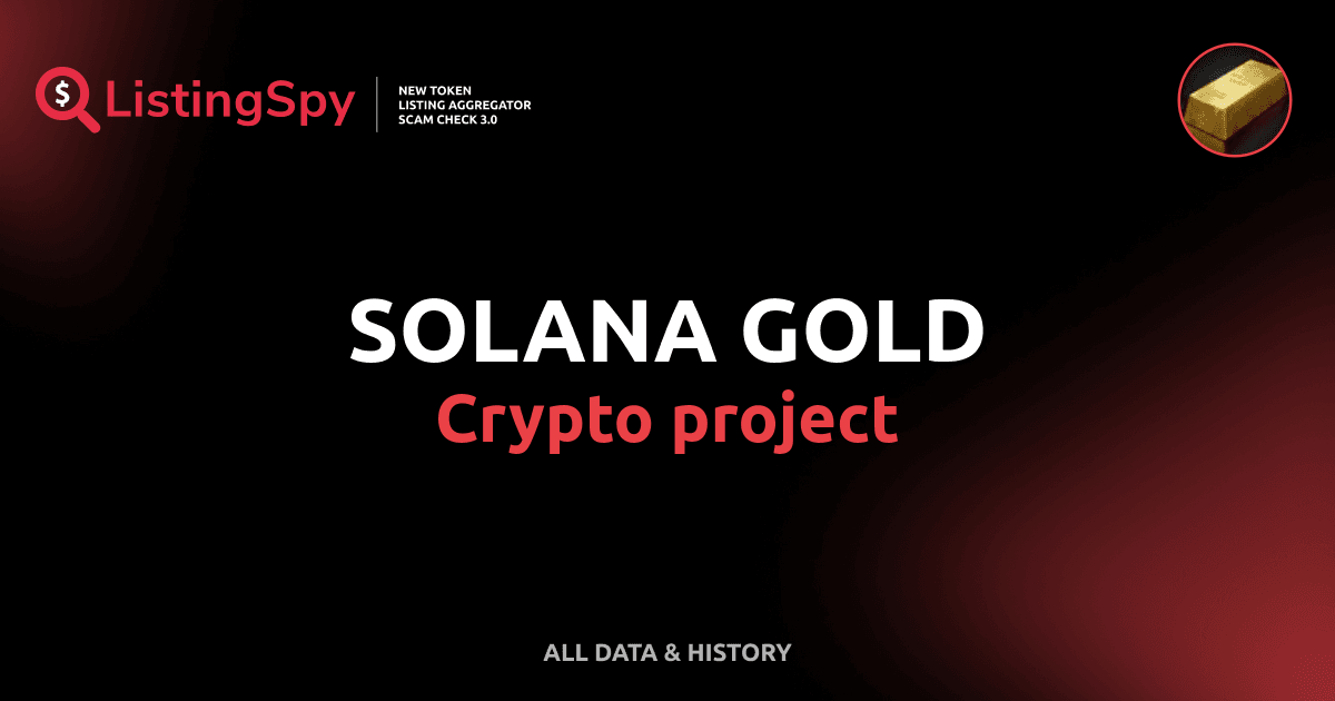 SOLANA GOLD crypto project: SOLGOLD token listings, events, analysis ...