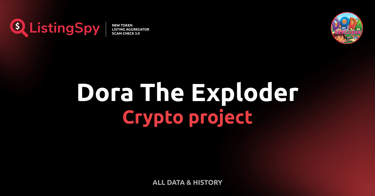 Dora The Exploder crypto project: Exploder token listings, events ...