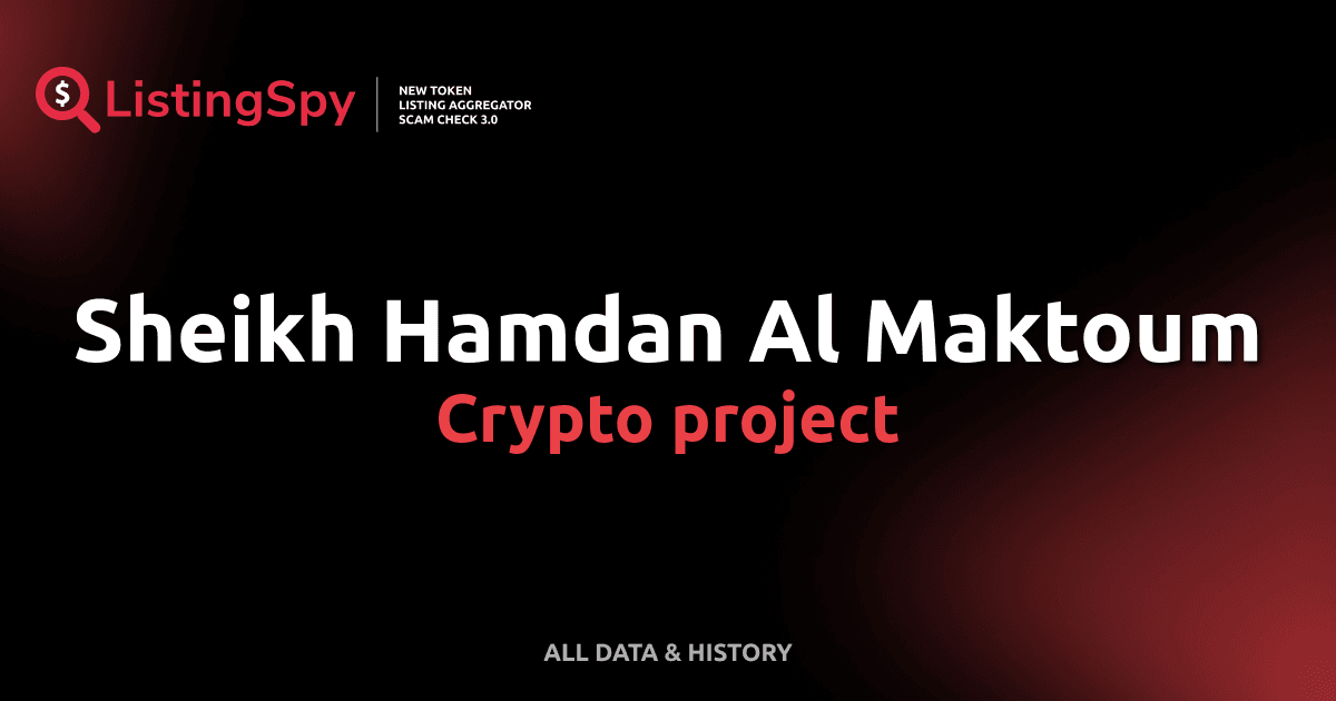Sheikh Hamdan Al Maktoum crypto project: SHEIKH token listings, events, analysis | ListingSpy