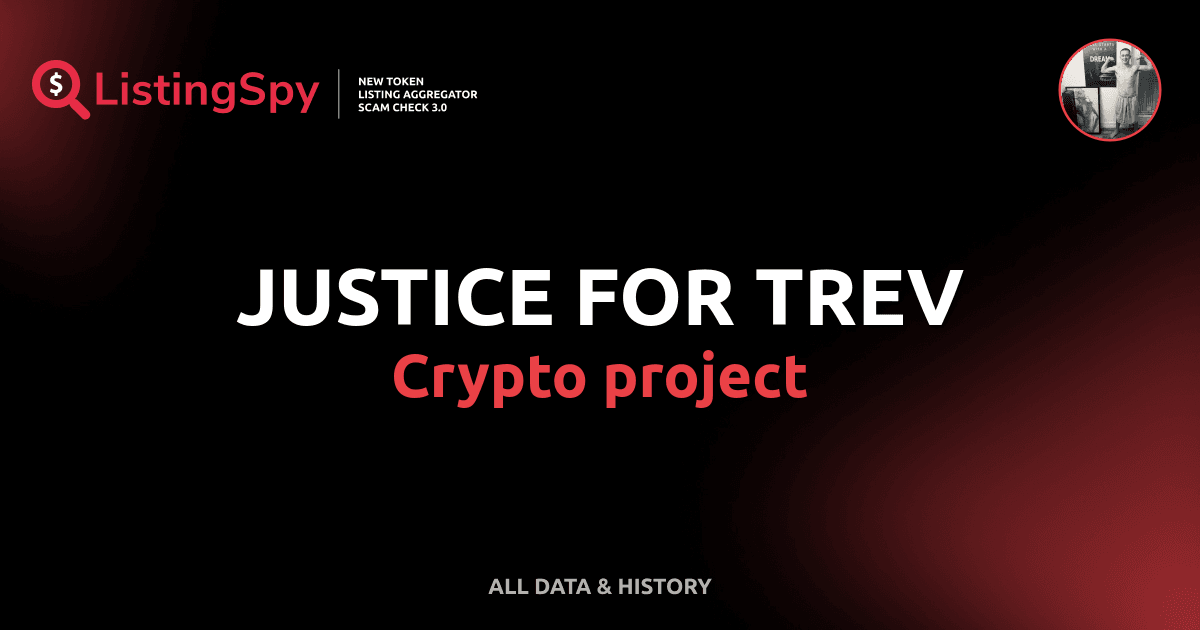 JUSTICE FOR TREV crypto project: TREV token listings, events, analysis ...