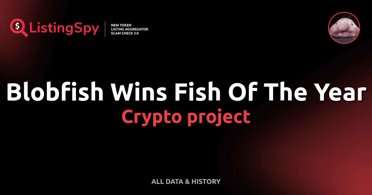 Blobfish Wins Fish Of The Year crypto project: BLOBBY token listings ...